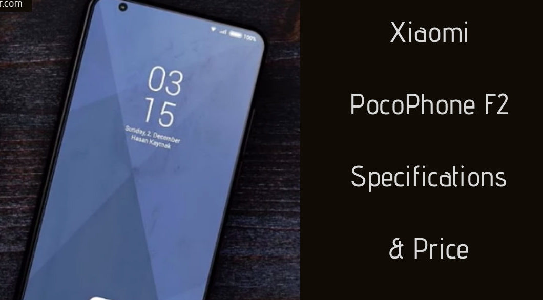 Xiaomi Pocophone F2: Leaked specs, features, design, rumoured price and ...