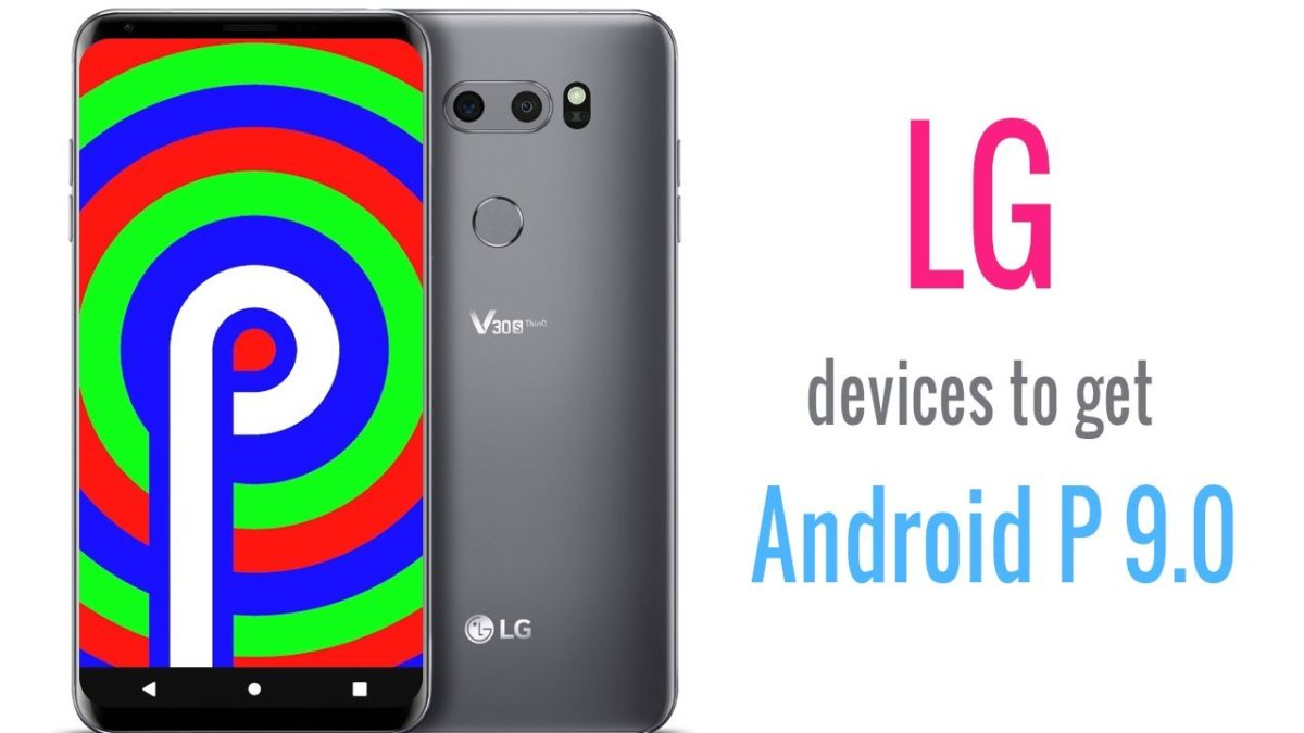 LG Android 9 Pie update: When will your LG phone get the latest OS?