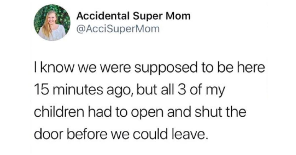 These Memes Will Only Be Funny If You Have Kids.