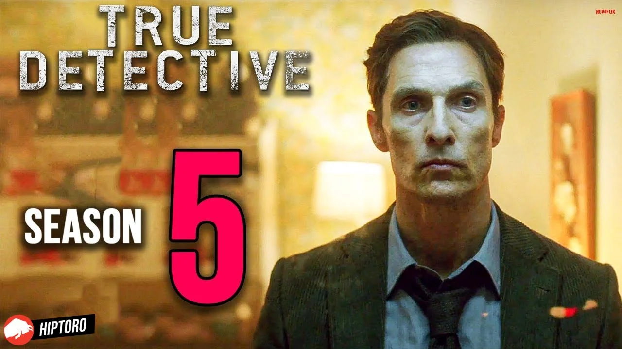 True Detective Season 5 Release Date, Cast, HBO Plans and Latest ...